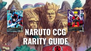 Naruto Cards Rarity Guide - CAPSULE CORP GEAR